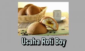 Usaha Roti Boy : Modal, Analisa Keuntungan, Strategi Pemasaran