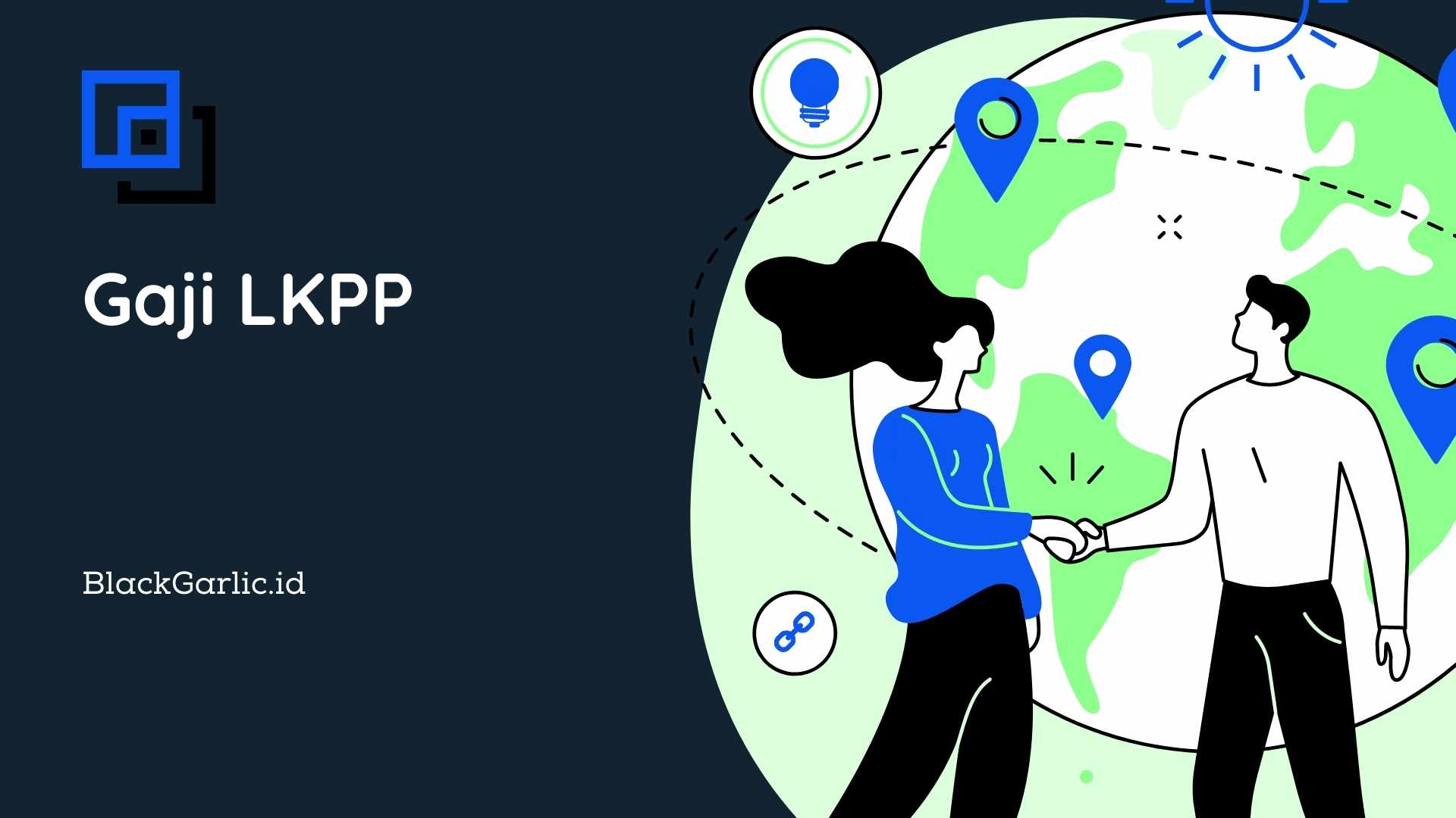 Gaji Pegawai LKPP Beserta Tunjangannya