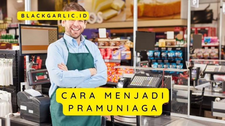 Cara Menjadi Pramuniaga : Syarat, Alasan, Tips