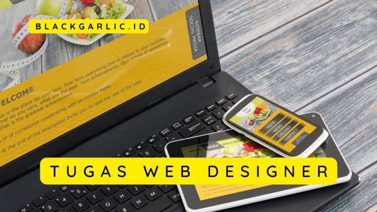 Tugas Web Designer Yang Wajib Kalian Ketahui