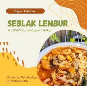 20+ Contoh Kata-Kata Promosi Seblak Yang Menarik